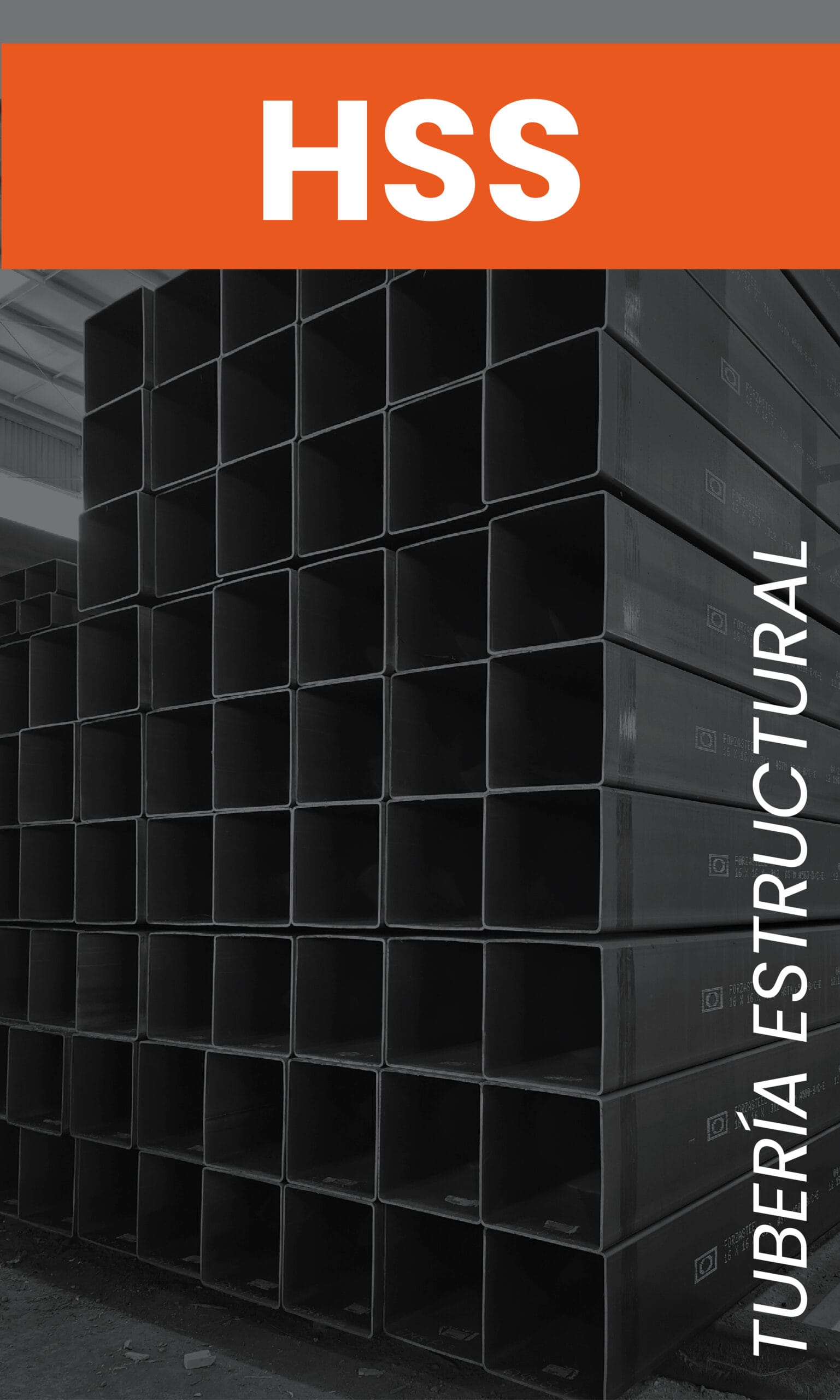 Tubería HSS (Hollow Structural Section) - Forza Steel